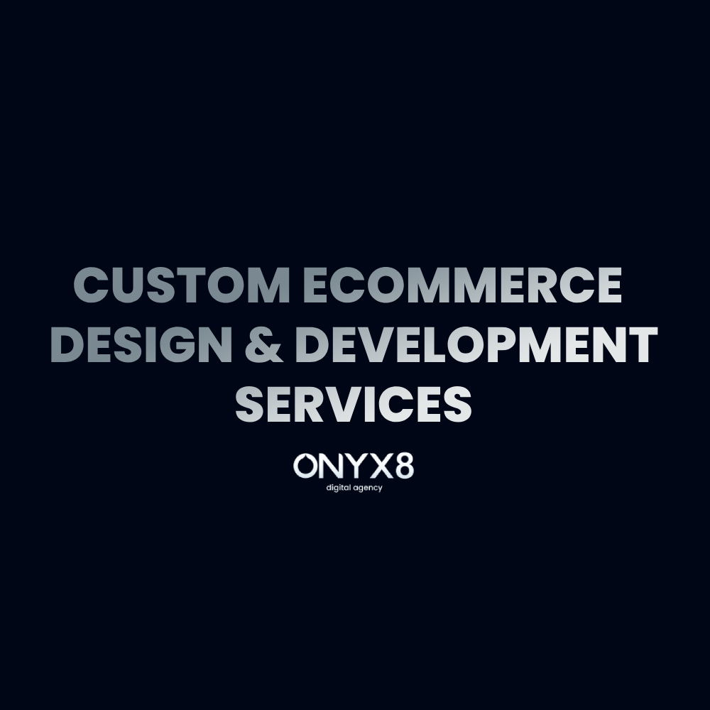 Custom eCommerce Website Development Services & Solutions